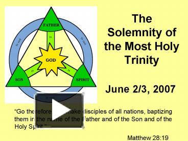 PPT – The Solemnity of the Most Holy Trinity PowerPoint presentation ...