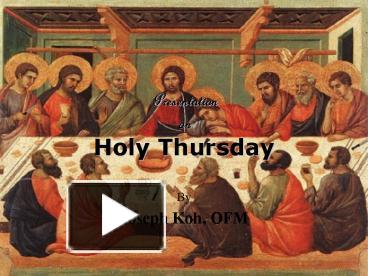PPT – Presentation on Holy Thursday PowerPoint presentation | free to ...