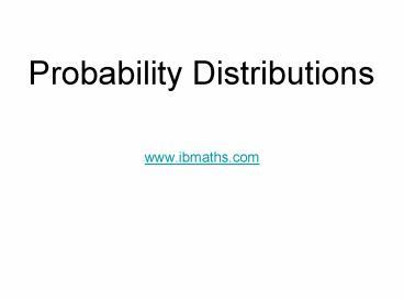 PPT – Probability Distributions PowerPoint presentation | free to view ...