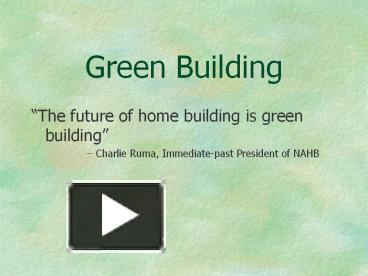 Green Building presentation | free to view