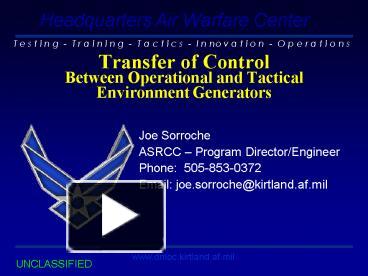 Transfer of Control Between Operational and Tactical Environment ...