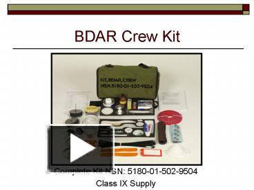 BDAR Crew Kit presentation | free to view