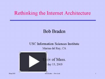 Rethinking the Internet Architecture presentation | free to download