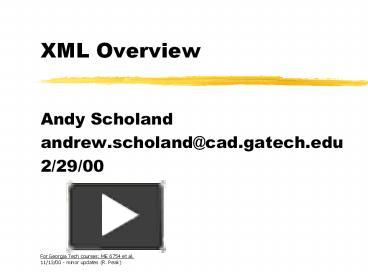PPT – XML Overview PowerPoint presentation | free to download - id ...