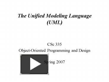 The Unified Modeling Language UML presentation | free to view