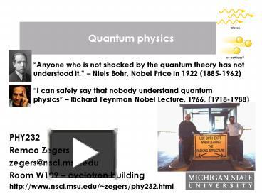 PPT – Quantum physics PowerPoint presentation | free to view - id ...