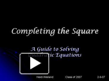 Completing the Square presentation | free to view