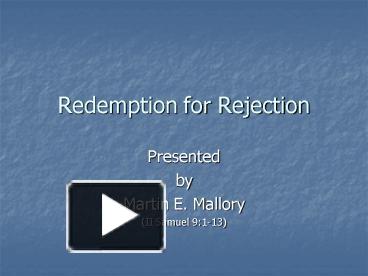 PPT – Redemption for Rejection PowerPoint presentation | free to view ...