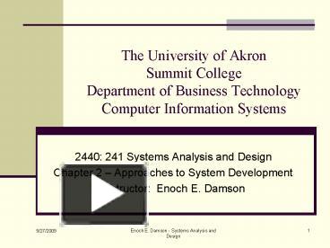 The University of Akron Summit College Department of Business ...