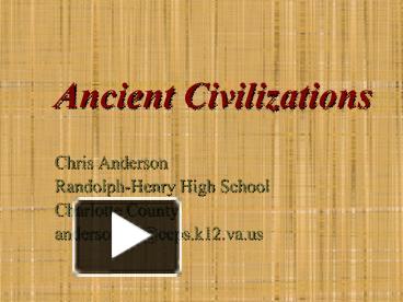 PPT – Ancient Civilizations PowerPoint presentation | free to view - id ...