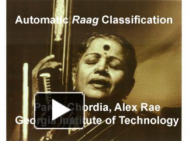 Automatic Raag Classification presentation | free to download