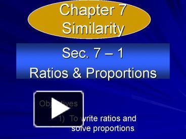 PPT – Chapter 7 Similarity PowerPoint presentation | free to view - id ...