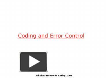 PPT – Coding and Error Control PowerPoint presentation | free to ...