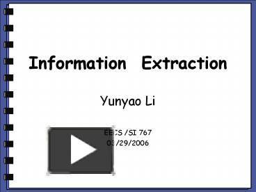 PPT – Information Extraction PowerPoint presentation | free to view ...