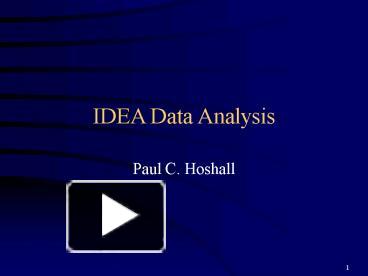 IDEA Data Analysis presentation | free to view