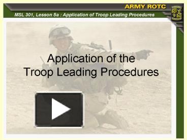 Application of the Troop Leading Procedures presentation | free to view