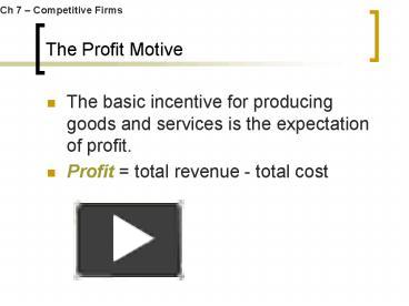 The Profit Motive presentation | free to view