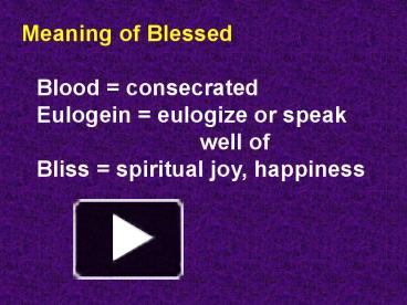 Meaning of Blessed presentation | free to download
