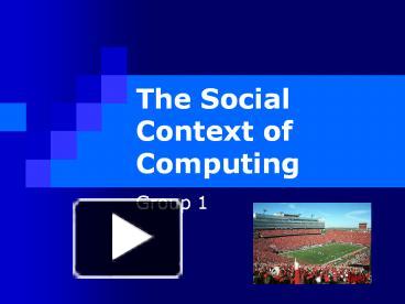 The Social Context of Computing presentation | free to download