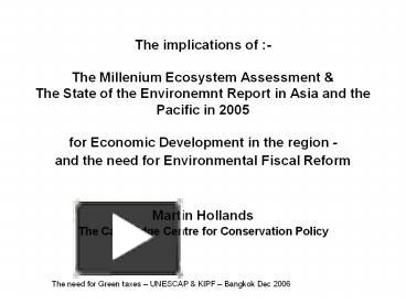 PPT – The implications of :- The Millenium Ecosystem Assessment ...