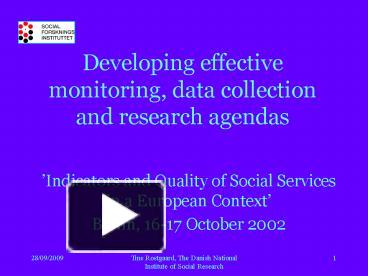 Developing effective monitoring, data collection and research agendas ...