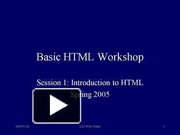 Basic HTML Workshop presentation | free to view