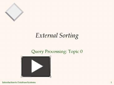 External Sorting presentation | free to download
