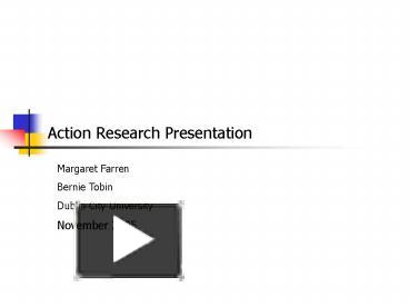 PPT – Action Research Presentation PowerPoint presentation | free to ...