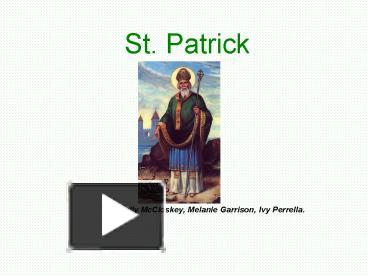 St. Patrick presentation | free to view