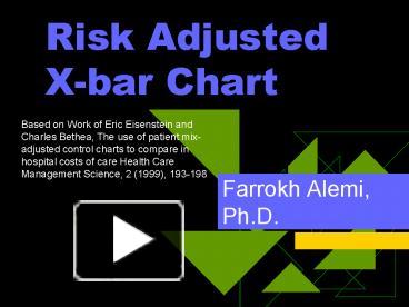 PPT – Risk Adjusted Xbar Chart PowerPoint presentation | free to view ...
