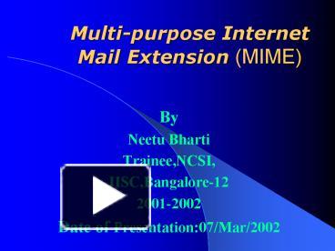 Multipurpose Internet Mail Extension MIME presentation | free to view