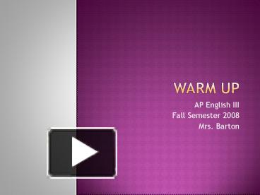 PPT – Warm Up PowerPoint presentation | free to view - id: a81b-M2RhM
