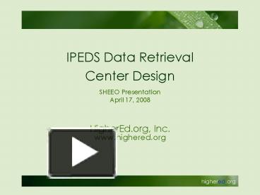 PPT – IPEDS Data Retrieval PowerPoint presentation | free to view - id ...