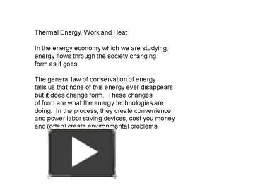 Thermal Energy, Work and Heat presentation | free to view