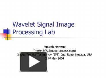 PPT – Wavelet Signal Image Processing Lab PowerPoint presentation ...