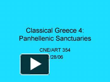 PPT – Classical Greece 4: Panhellenic Sanctuaries PowerPoint ...