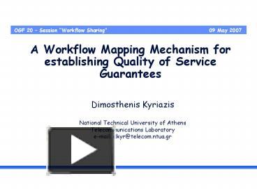 PPT – A Workflow Mapping Mechanism for establishing Quality of Service ...