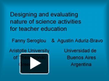 PPT – Designing and evaluating nature of science activities for teacher ...