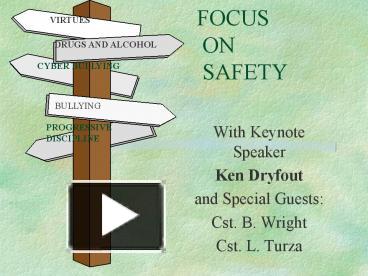 FOCUS ON SAFETY presentation | free to view