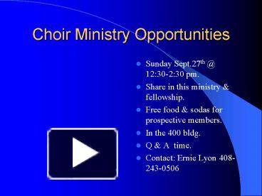 PPT – Choir Ministry Opportunities PowerPoint presentation | free to ...