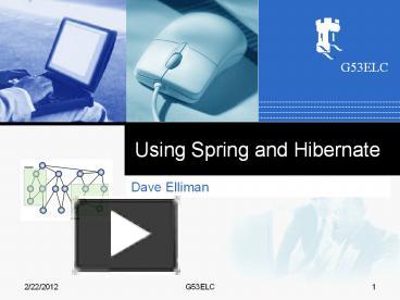 PPT – Using Spring and Hibernate PowerPoint presentation | free to view ...