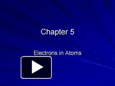 PPT – Electrons in Atoms PowerPoint presentation | free to view - id ...