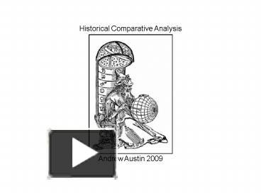 PPT – Historical Comparative Analysis PowerPoint presentation | free to ...