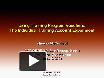 PPT – Using Training Program Vouchers: The Individual Training Account ...