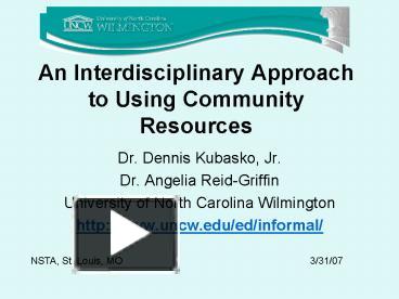 An Interdisciplinary Approach to Using Community Resources presentation ...
