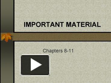 PPT – IMPORTANT MATERIAL PowerPoint presentation | free to view - id ...