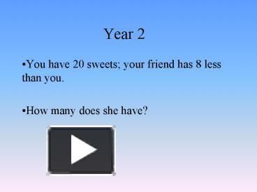 PPT – Year 2 PowerPoint presentation | free to view - id: aa656-OGJhZ