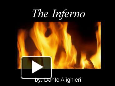 The Inferno presentation | free to view