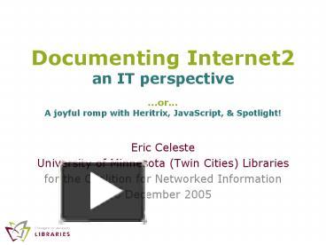 PPT – Documenting Internet2 an IT perspective PowerPoint presentation ...