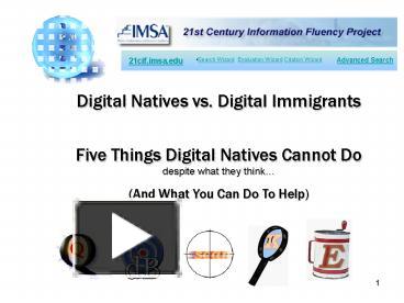 PPT – Digital Natives vs. Digital Immigrants PowerPoint presentation ...
